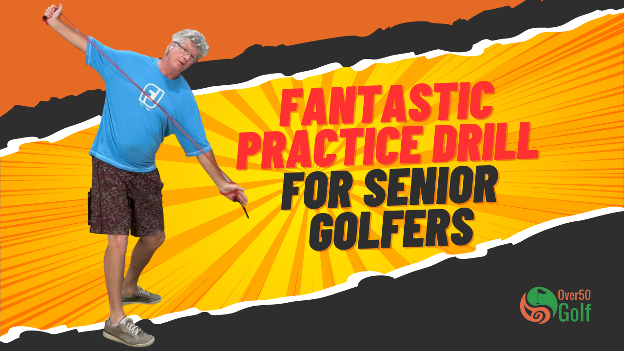 Golf Drill to Improve Your Swing - Over50Golf